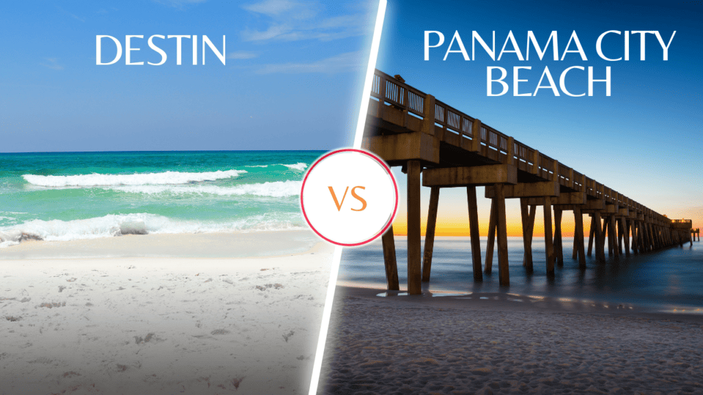Destin vs Panama City Beach 2023 | Which is Best for You?